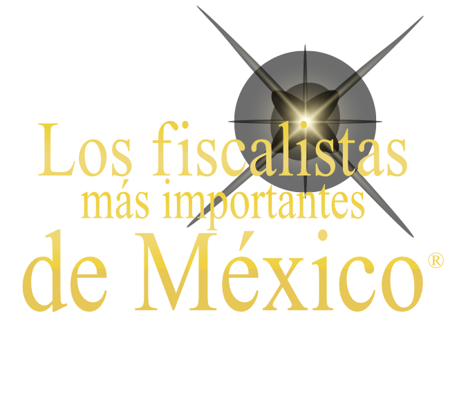 Los Fiscalistas más importantes de México – Defensa Fiscal
